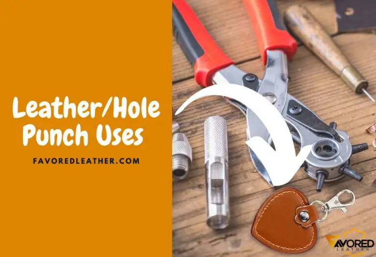 9 Uses Of Leather Punch That You May Have Never Thought Of – FavoredLeather